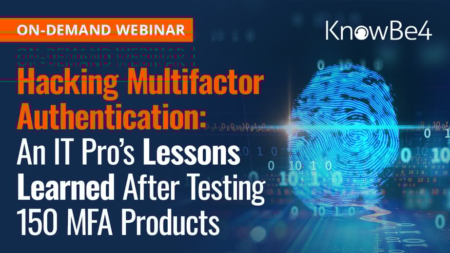 [On-Demand Webinar] Hacking Multifactor Authentication: An IT Pro’s ...