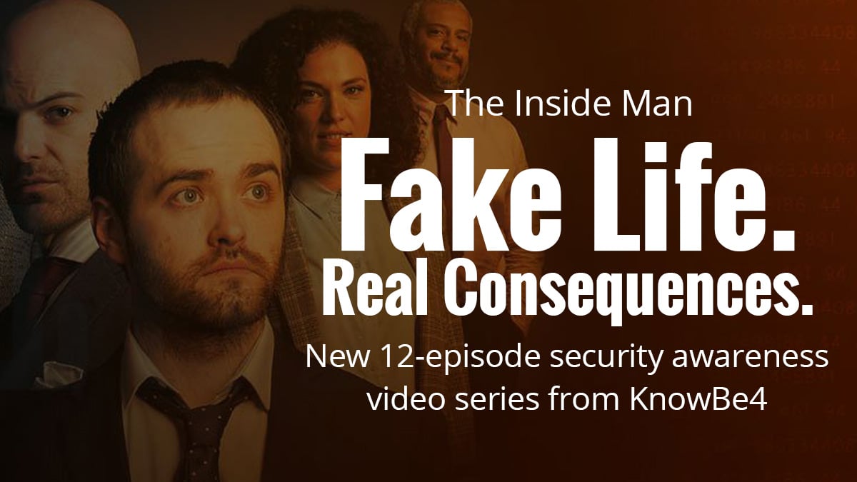 [World Premiere] KnowBe4's New 12-Episode Security Awareness Video ...