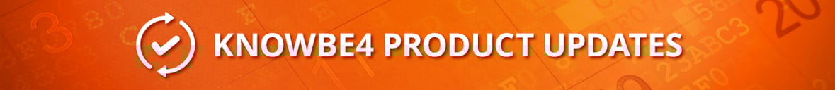 Your KnowBe4 Fresh Content Updates from October 2024