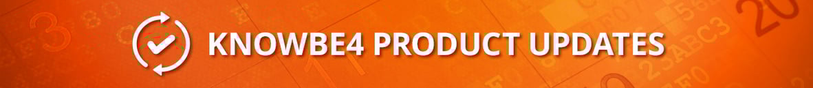 Your KnowBe4 Fresh Content Updates from December 2023