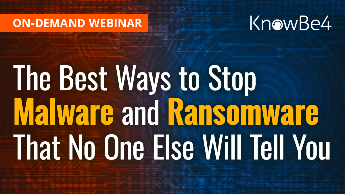 [On-Demand] The Best Ways to Stop Malware and Ransomware That No One ...