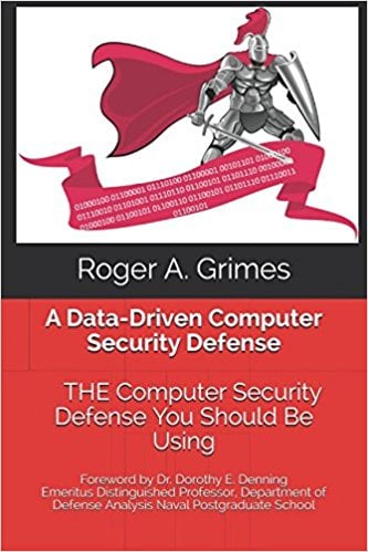 Book Review: A Data-Driven Computer Security Defense: THE Computer Security Defense You Should ...