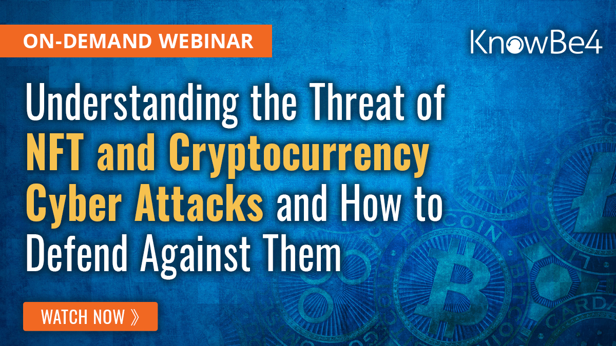 [On-Demand Webinar] Understanding the Threat of NFT and Cryptocurrency ...