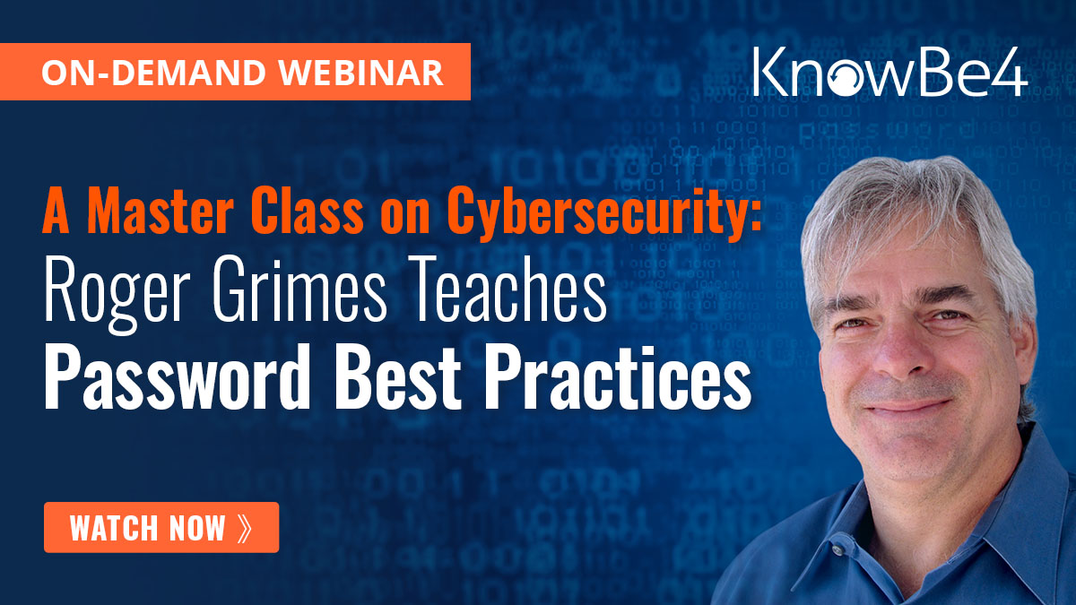 [ON-DEMAND] A Master Class on Cybersecurity: Roger Grimes Teaches ...