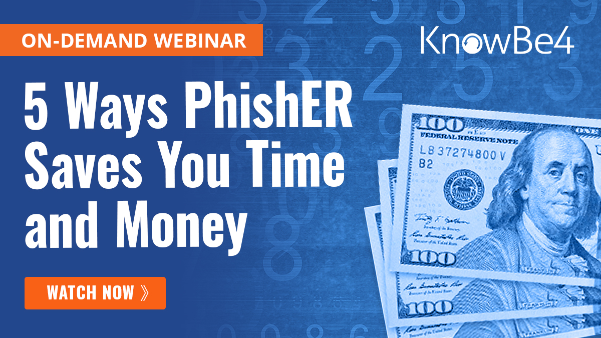 [On-Demand] 5 Ways PhishER Saves You Time and Money