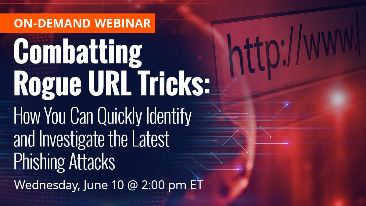 Combatting Rogue URL Tricks: How You Can Quickly Identify and ...